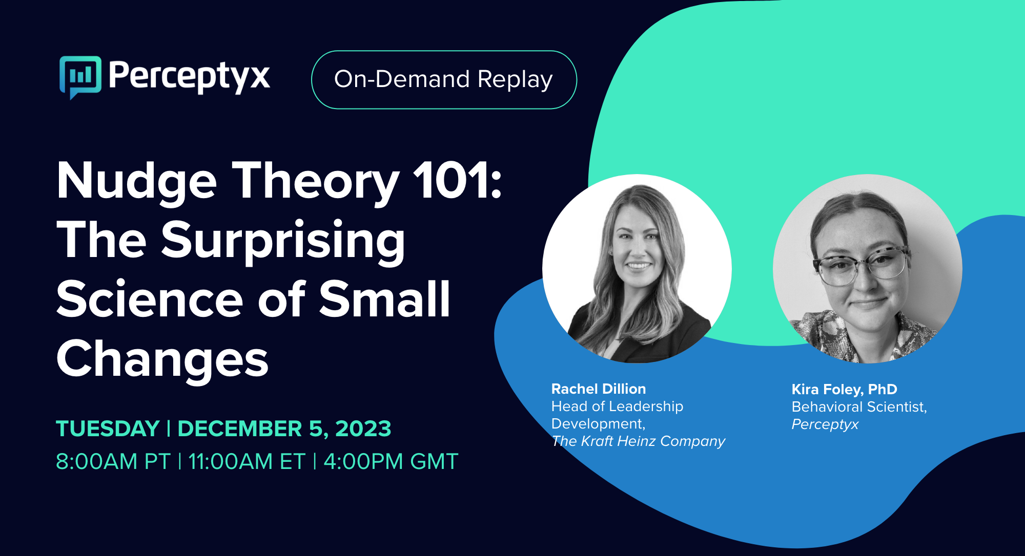 On-Demand: Nudge Theory 101: The Surprising Science of Small Changes