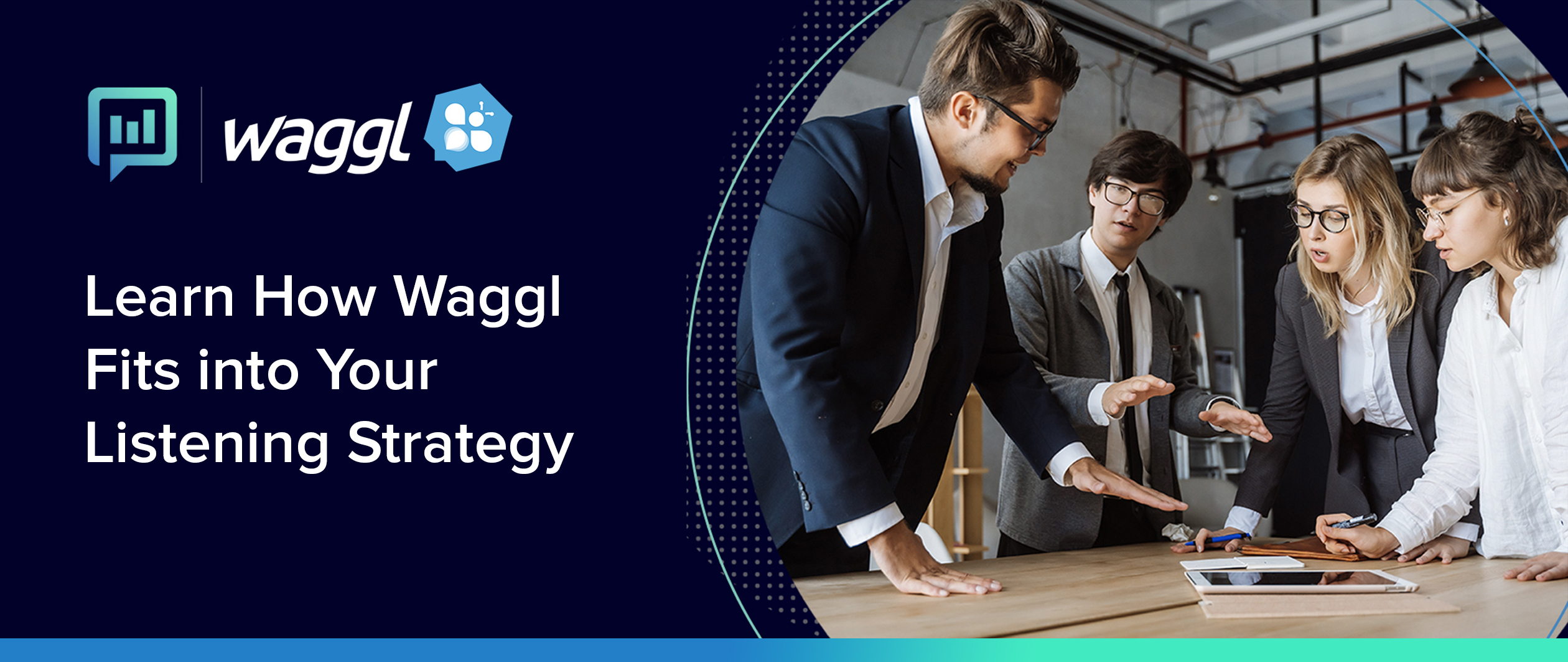 Recording: Learn How Waggl Fits into Your Listening Strategy